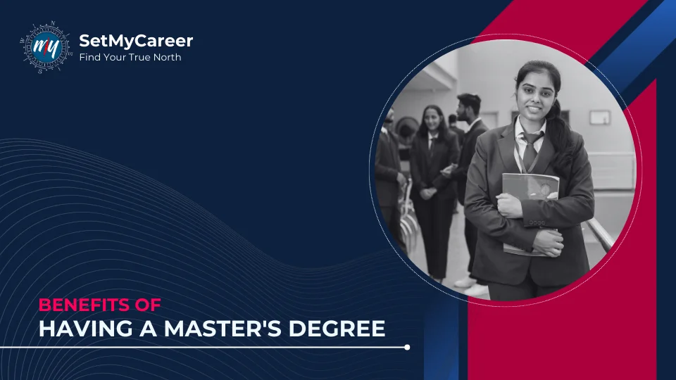 Benefits of Having a Master's Degree