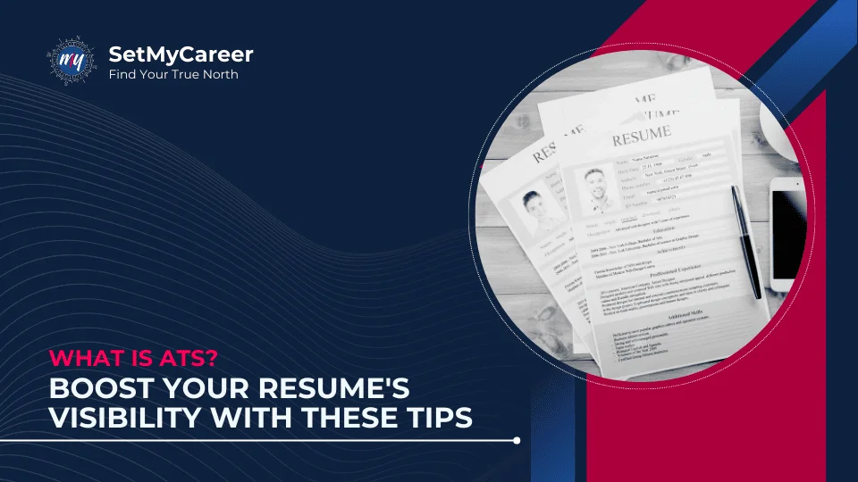What is ATS? Boost Your Resume's Visibility with These Tips