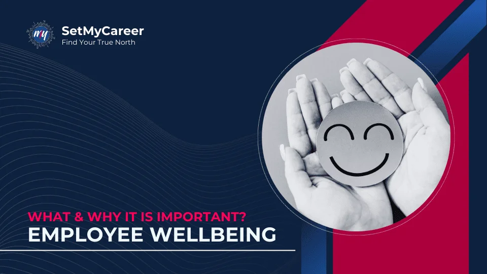 What Is Employee Well-Being and Why Is It Important?