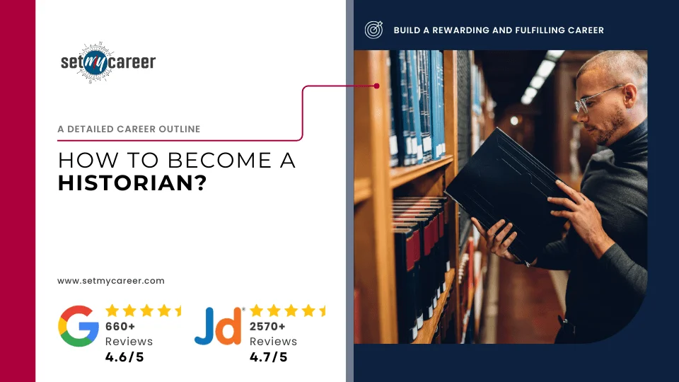 How to Become a Historian?