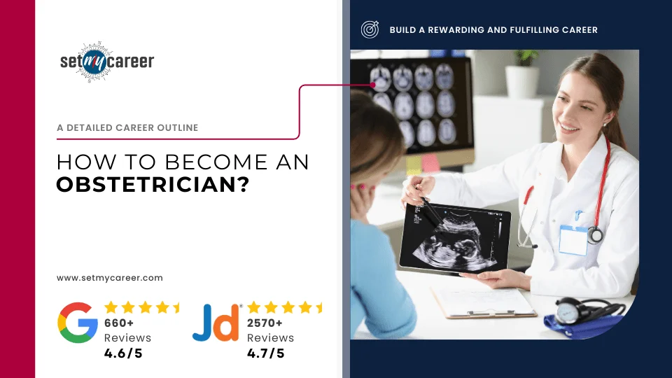 How to Become an Obstetrician?