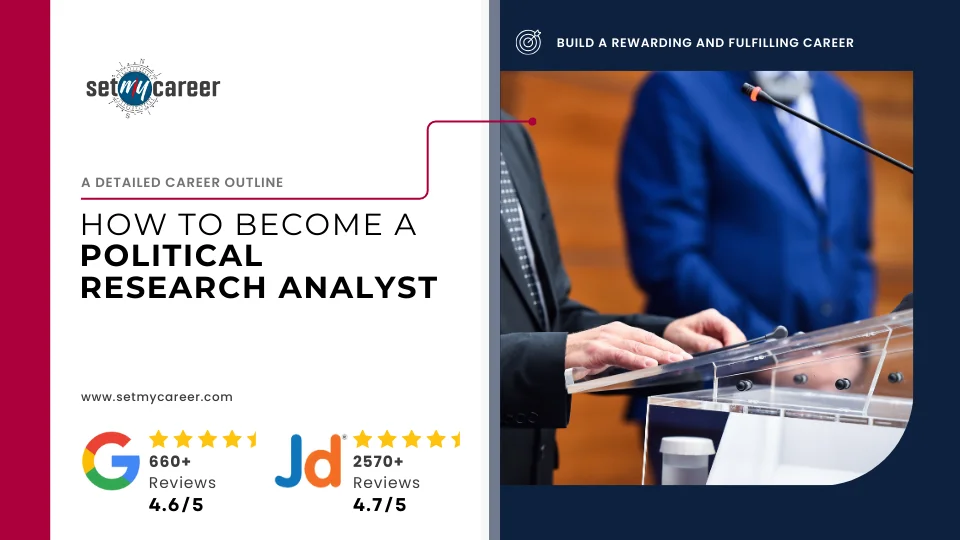 How to Become a Political Research Analyst?