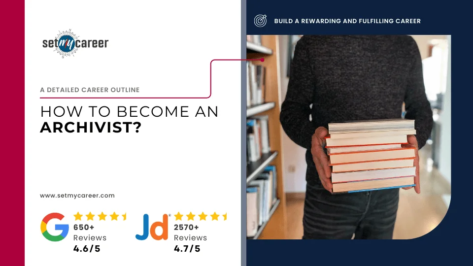How to Become an Archivist?