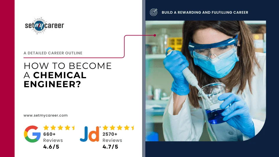 How to Become a Chemical Engineer?
