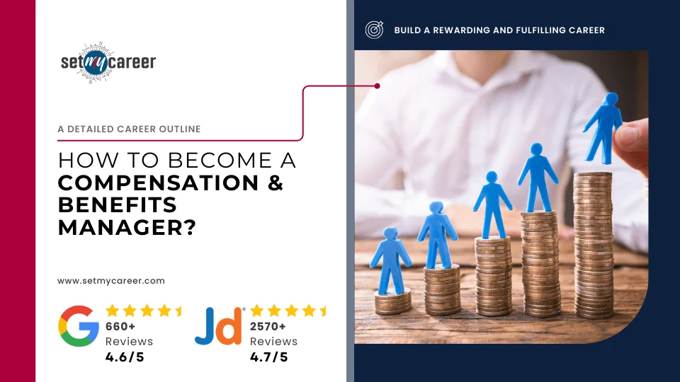 How to Become a Compensation & Benefits Manager?