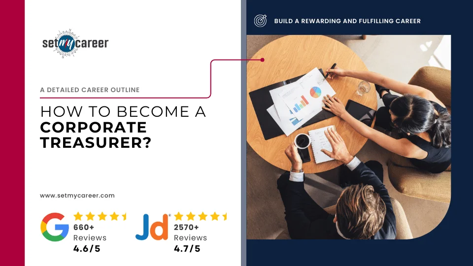 How to Become a Corporate Treasurer?