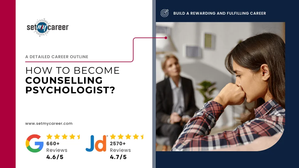 How to Become Counselling Psychologist?