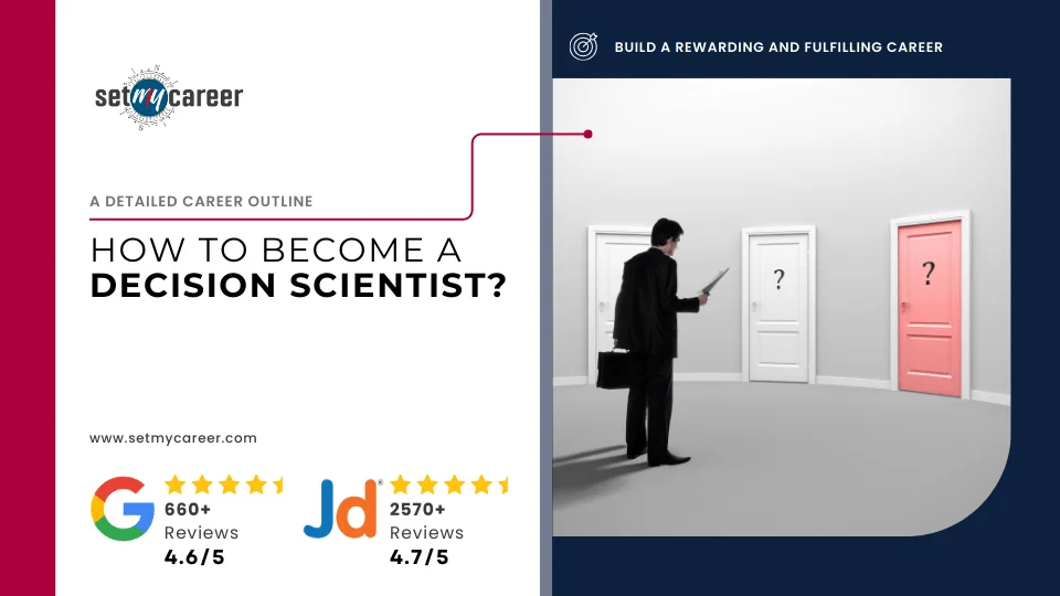How to Become a Decision Scientist?