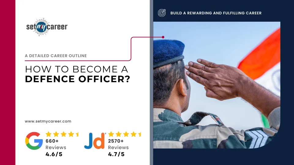 How to Become a Defence Officer?