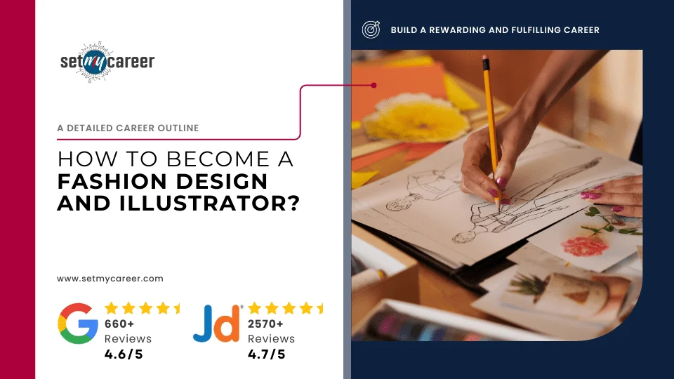 How to Become a Fashion Design and Illustrator?