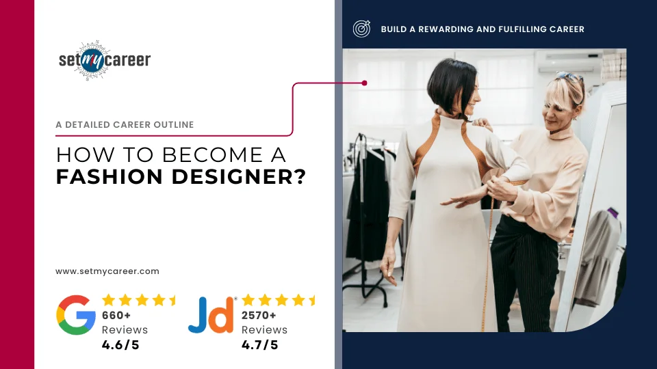 How to Become a Fashion Designer?