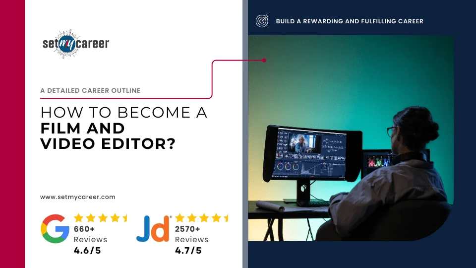 How to Become a Film and Video Editor?