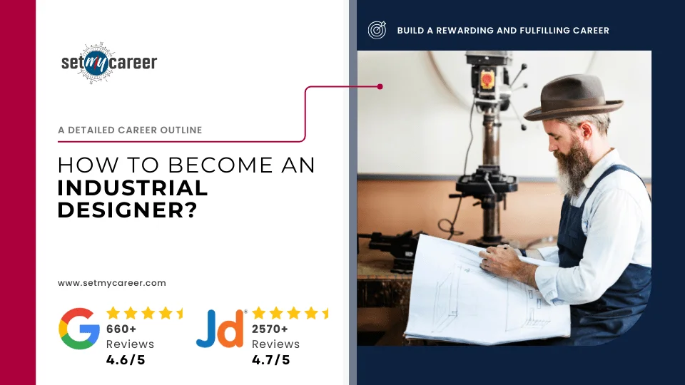 How to Become an Industrial Designer?