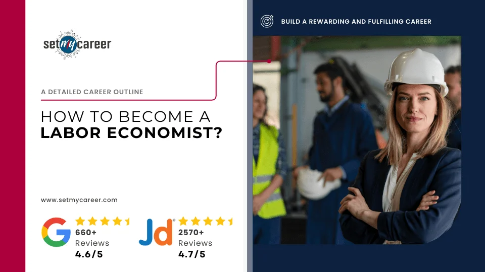 How to Become a Labor Economist?