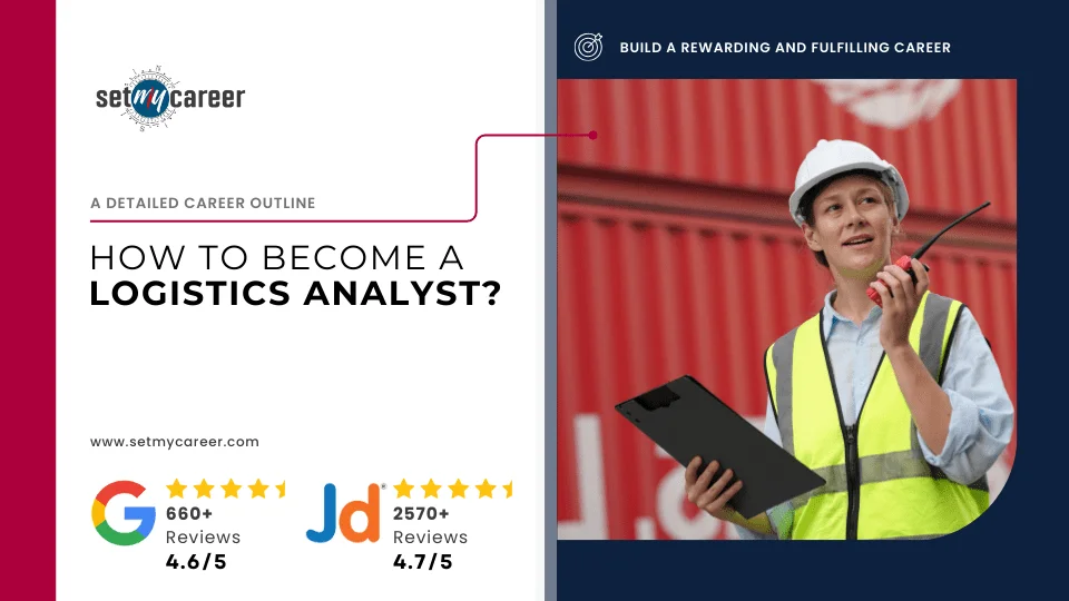 How to Become a Logistics Analyst?