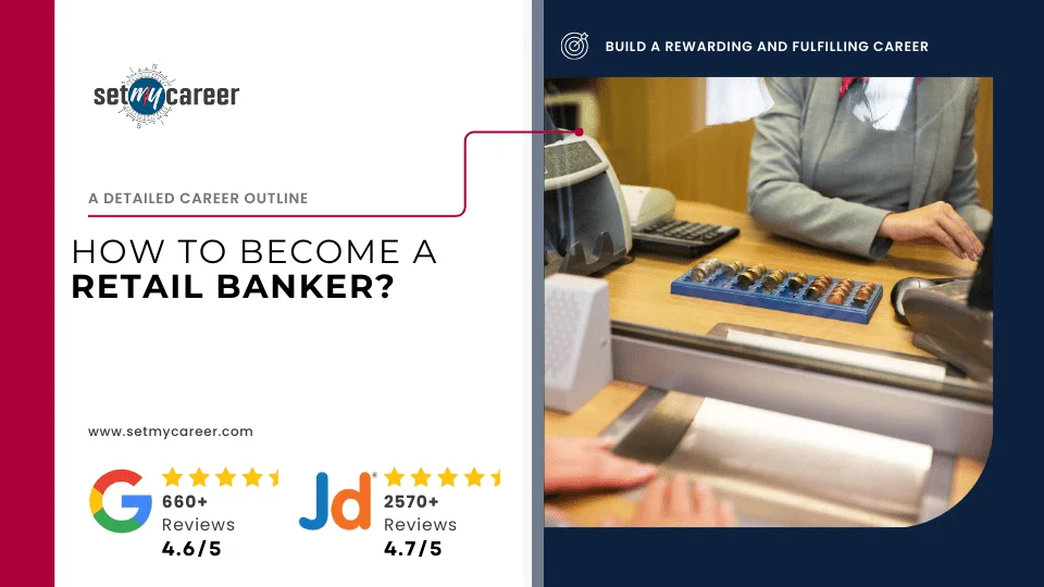 How to Become a Retail Banker?