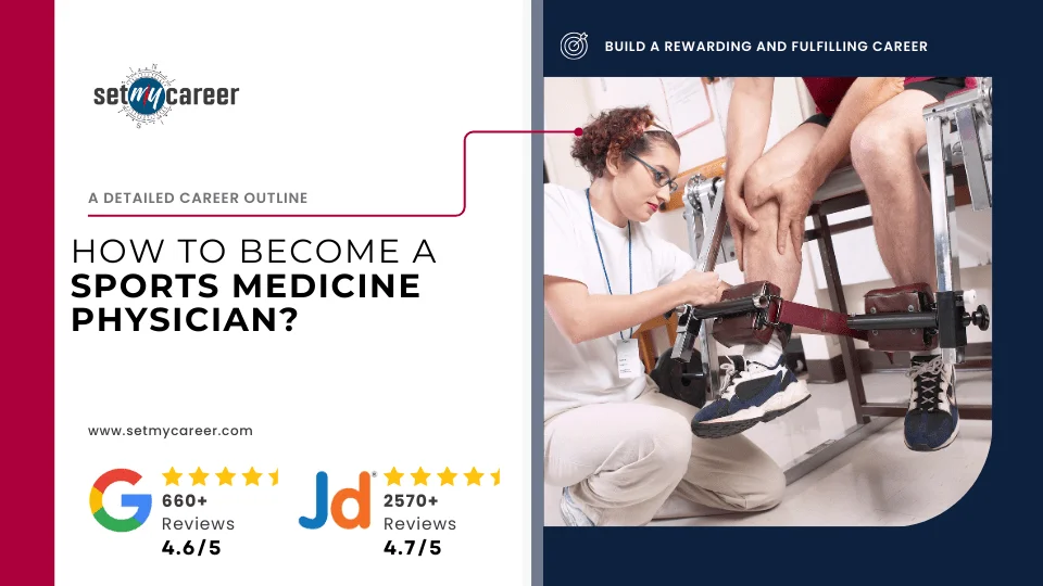 How to Become a Sports Medicine Physician?