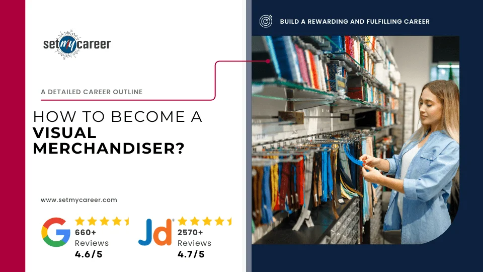 How to Become a Visual Merchandiser?
