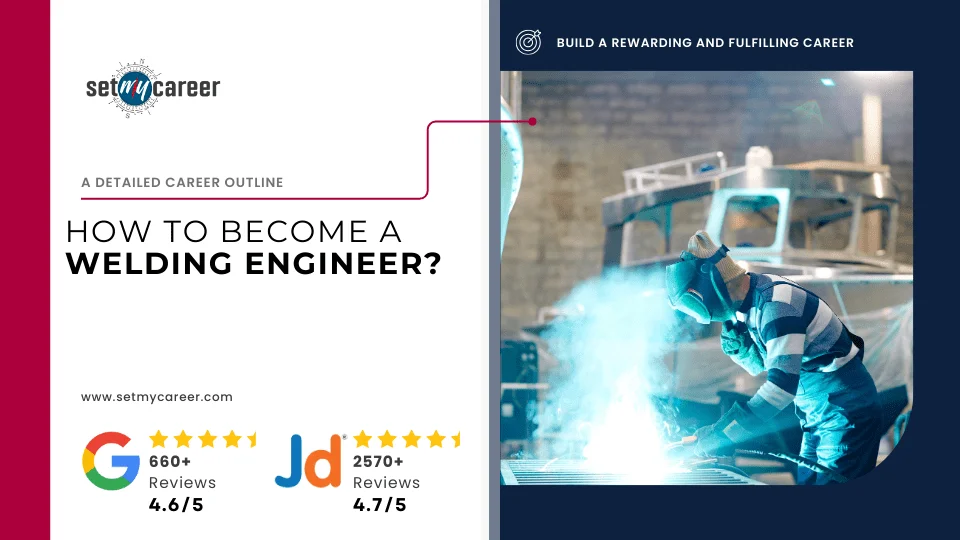 How to Become a Welding Engineer?